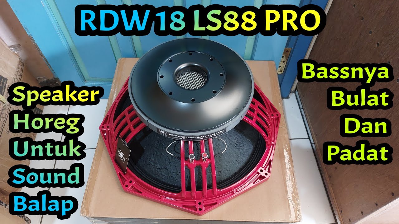 RDW 18 LS88 PRO, Speaker Subwoofer 18 in Coil 5 in Untuk Sound Lapangan ...