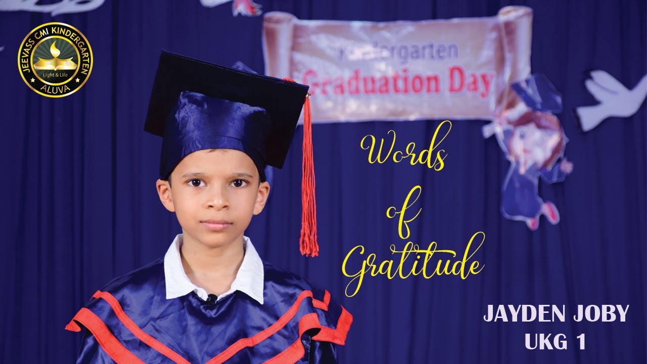 WORDS OF GRATITUDE | Graduation Day 2021-22 | Jeevass Kindergarten ...