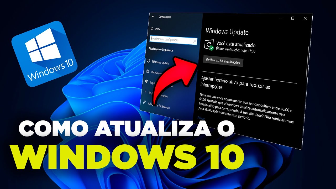 Como Atualizar o Windows 10: Tutorial Completo e Simplificado! - YouTube