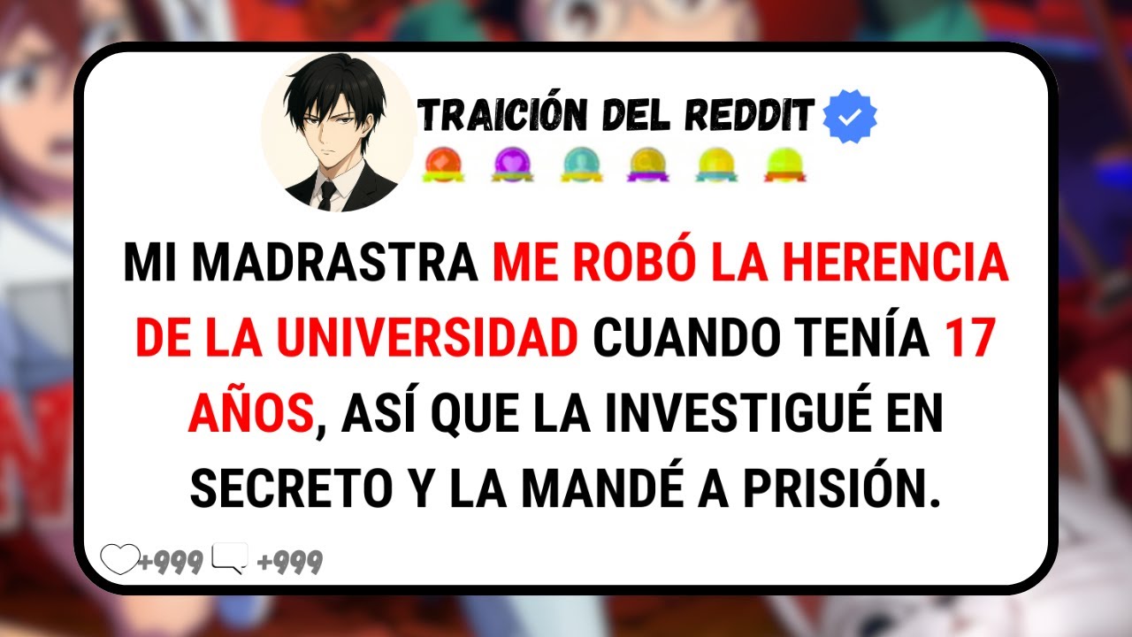 Mi Madrastra Nos Robó Miles De Dólares Tenía 17 Años Reuní Las