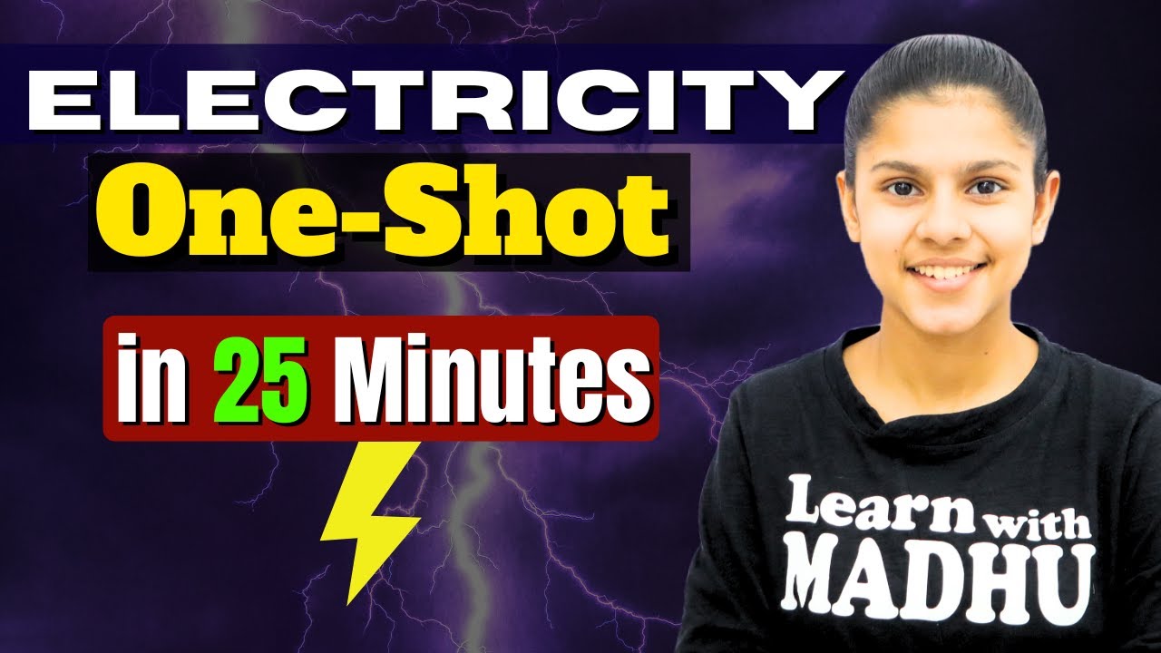 Electricity one shot ReviSion in 25 Minutes 🔥 Class 10 Board 2025 One ...