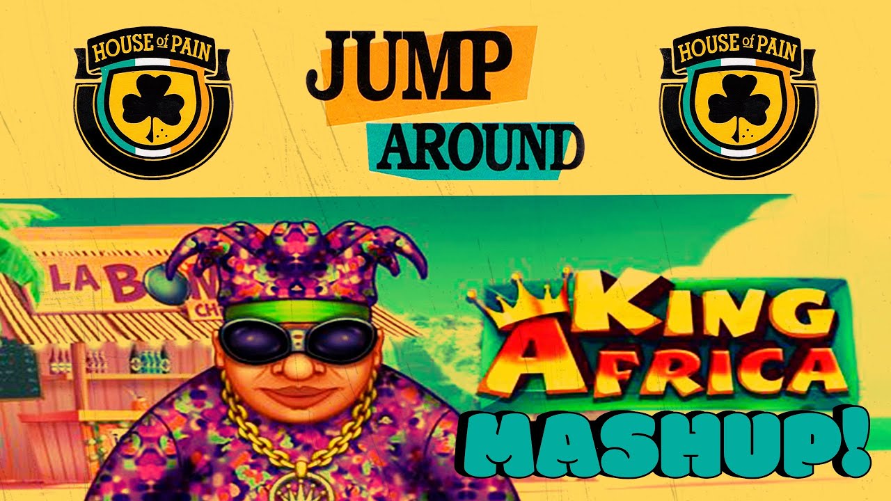 MASHUP "JUMP AROUND vs KING AFRIKA" - YouTube