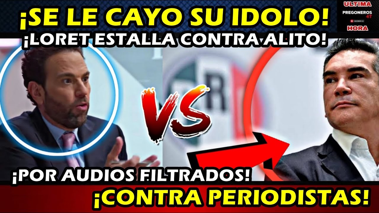 ¡SE LE CAYO SU IDOLO! ¡LORET DE MOLA ESTALLA CONTRA ALEJANDRO MORENO ...