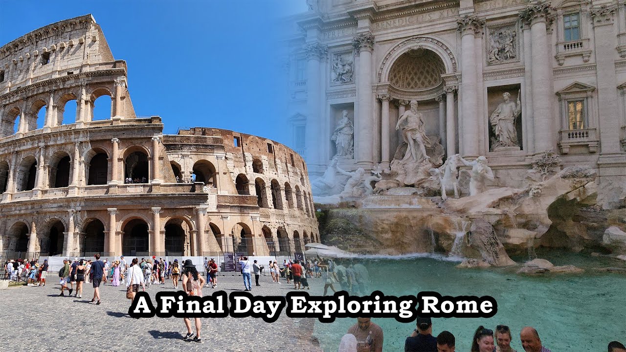 Spending The Last of Our Time in Italy to Explore Rome. - YouTube