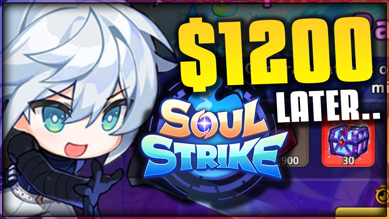 MY $1200 SOUL STRIKE ACCOUNT - YouTube