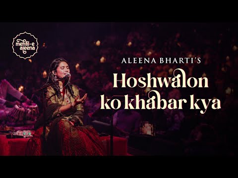 Hoshwalon Ko Khabar Kya (Live) | Aleena Bharti | Jagjit Singh Ghazal Cover (2026)