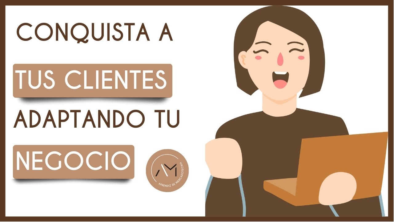 🏻 Pasos ESENCIALES para ADAPTAR tus PRODUCTOS o SERVICIOS a las ...