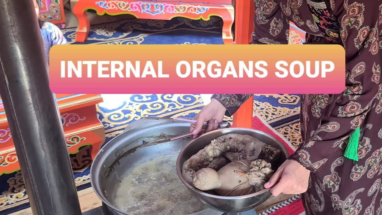 INTERNAL ORGANS SOUP| Traditional Mongolian Cuisine - YouTube