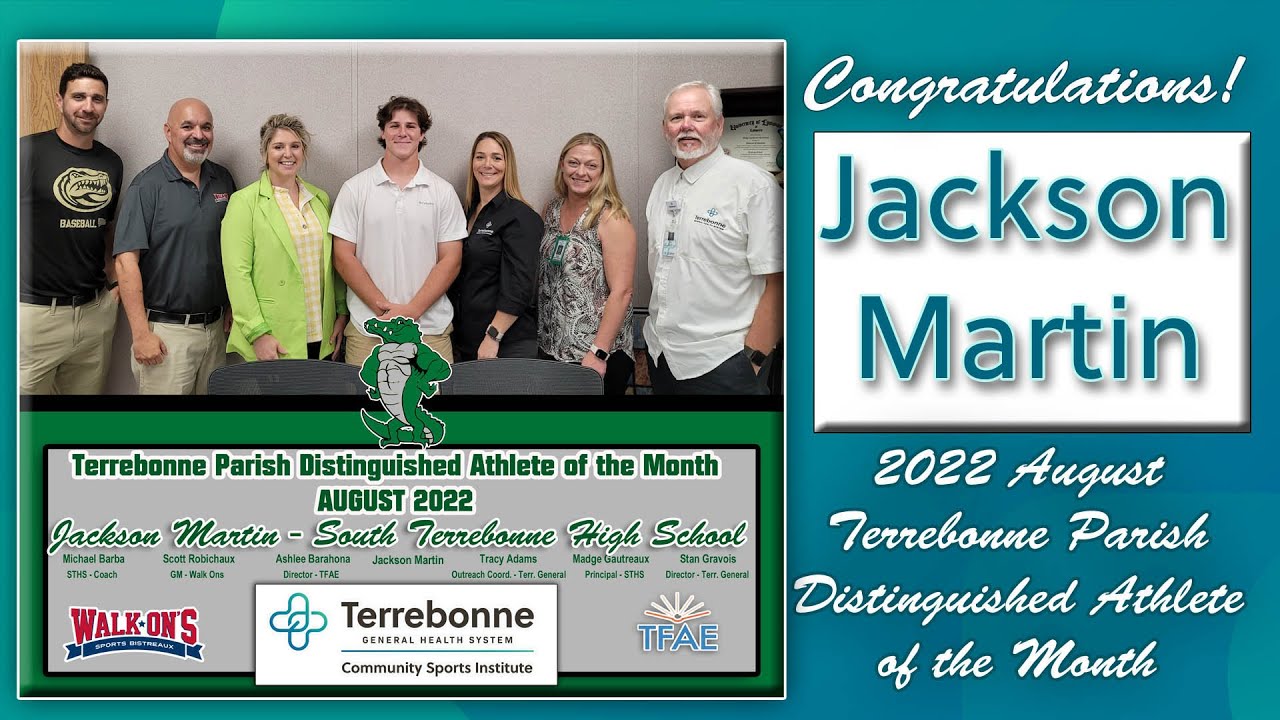 Jackson Martin - Terrebonne Parish Distinguished Athlete of the Month ...
