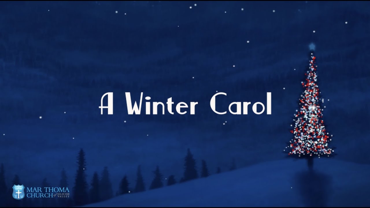 A Winter Carol by MTCSV Choir - Christmas Carols 2021 - YouTube