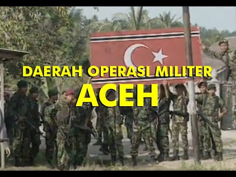DAERAH OPERASI MILITER ACEH - YouTube