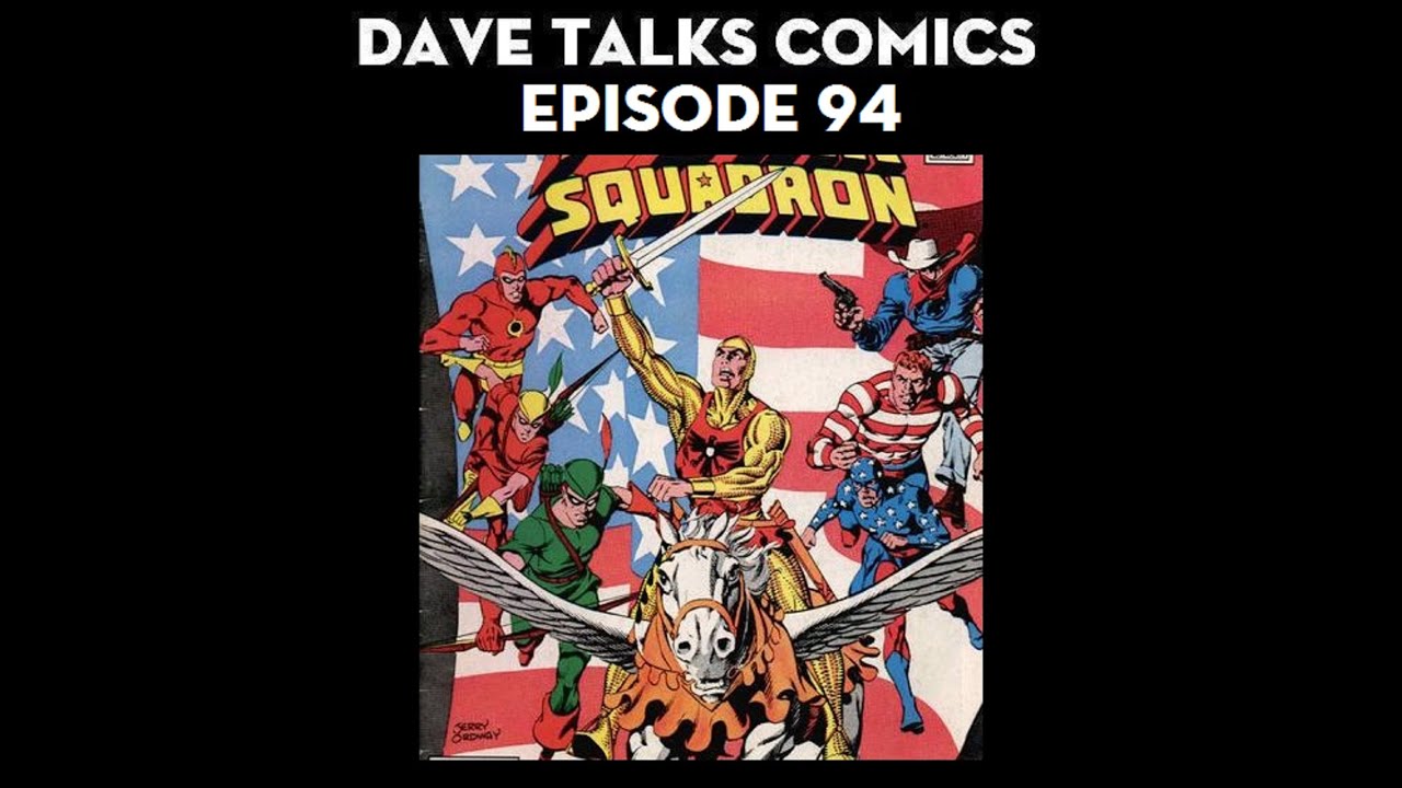DTC 94 - All-Star Squadron 29-30 - YouTube