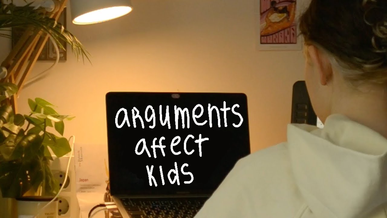 Arguments Affect Kids - YouTube
