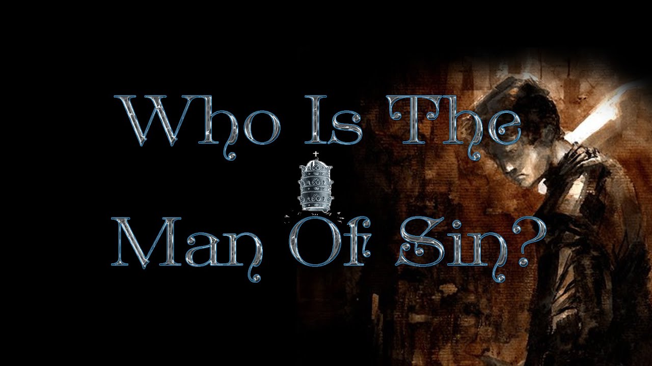 Who Is The Man Of Sin? by David Barron - YouTube