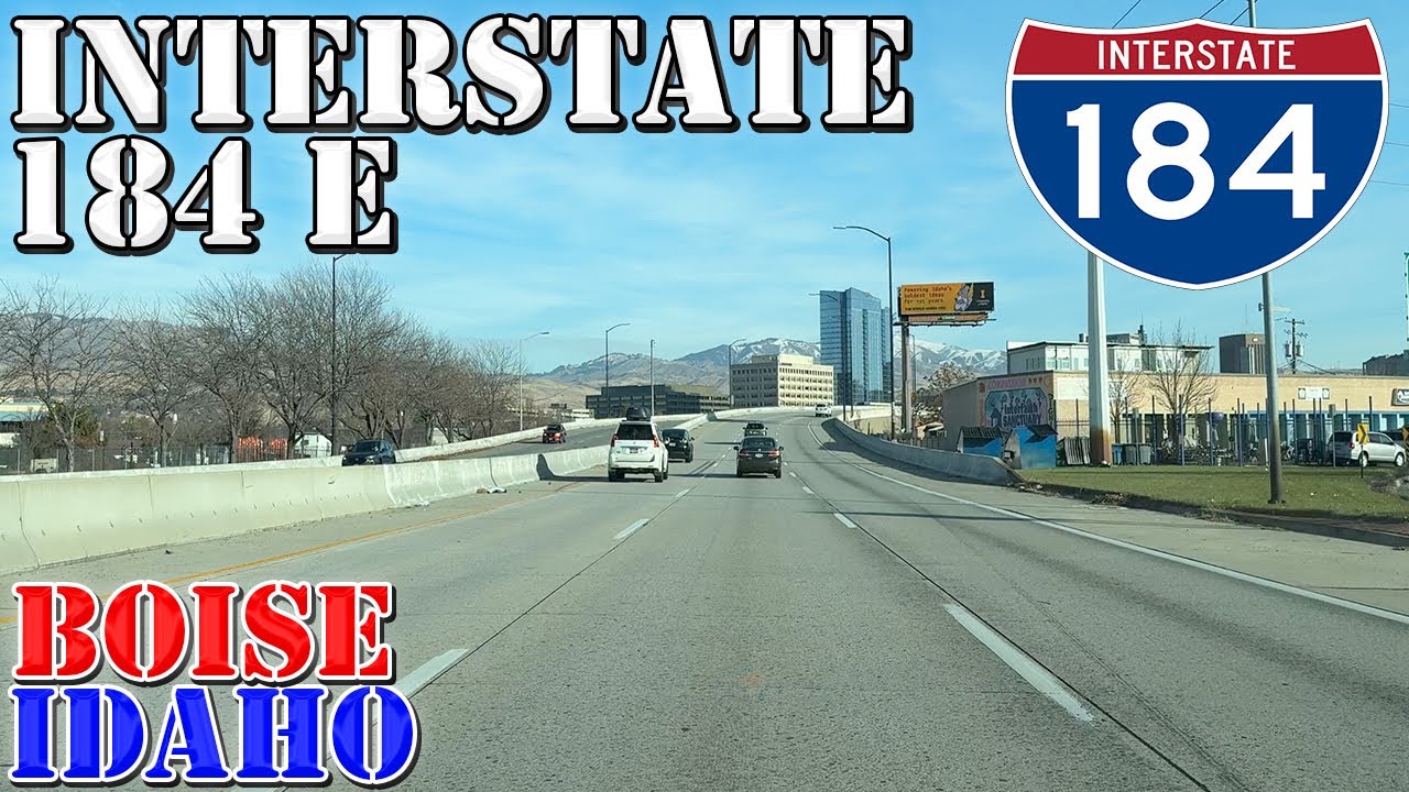 I-184 East - Boise - Idaho - 4K Highway Drive - YouTube