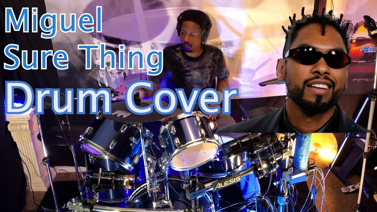 Miguel - Sure Thing (Drum Cover) - YouTube
