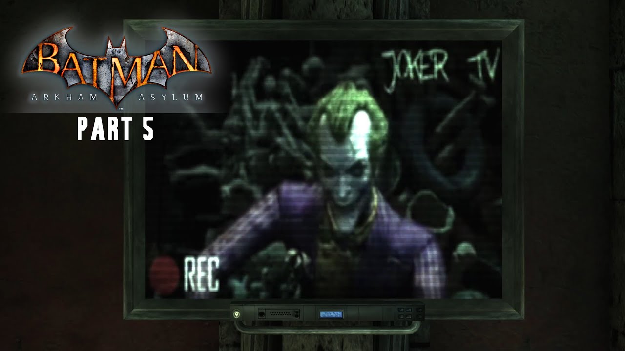 Batman Arkham Asylum - Gameplay Walkthrough - Part 5 - The Batclaw ...
