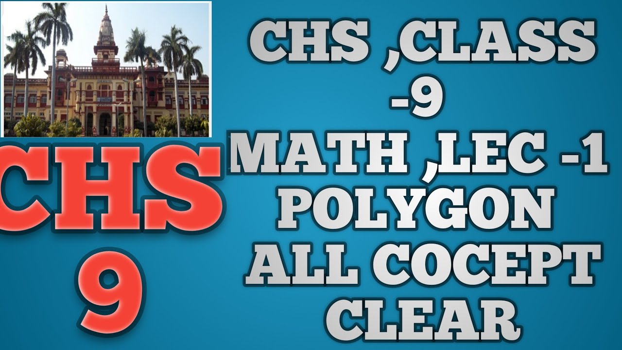 CHS CLASS 9TH MATHS - YouTube