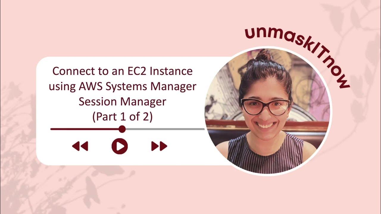 Connect to EC2 Instance using AWS Systems Manager (SSM) Session Manager | Part 1 of 2 - YouTube