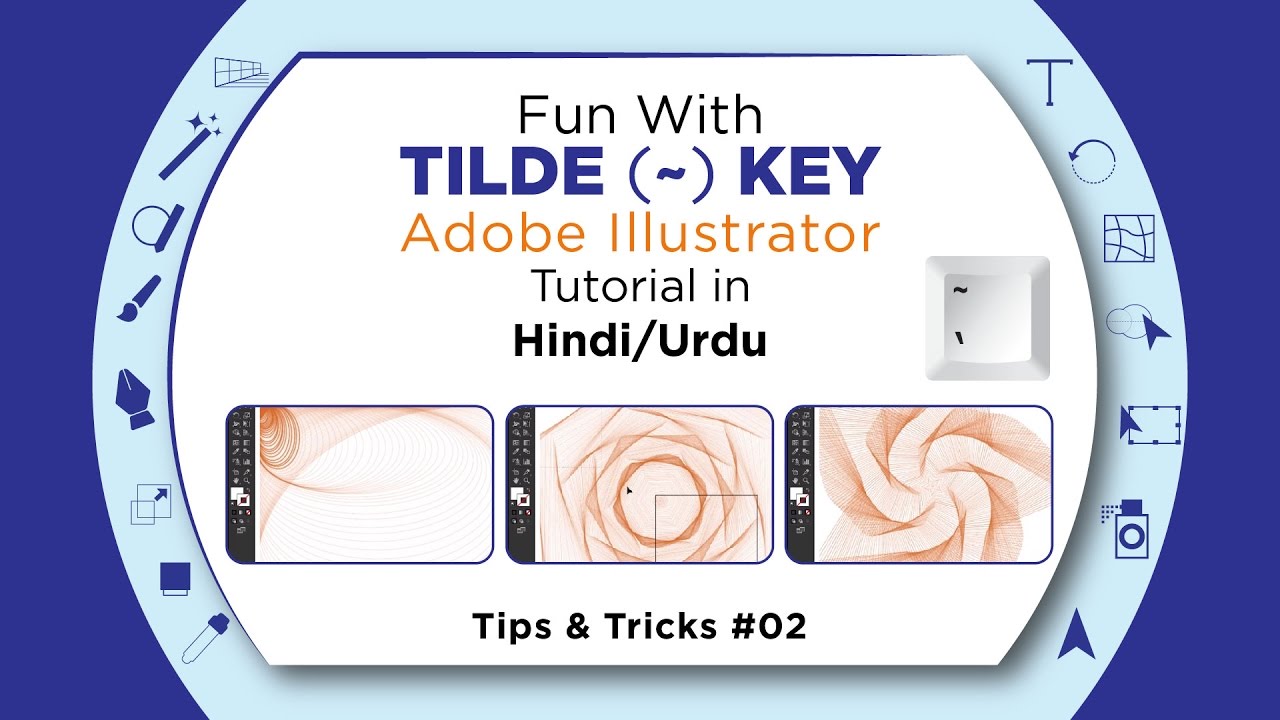 Tips & Trick #02 – Tilde Key’s Magic in Adobe Illustrator CC {Hindi ...