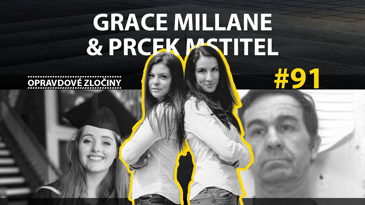 #91 - Grace Millane & Prcek mstitel - YouTube