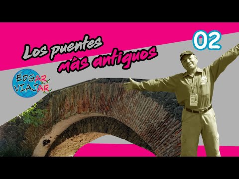 #02 👉 #ÉdgarViajar | Los puentes más antiguos en la ciudad de México - ¿Qué tan antiguos?