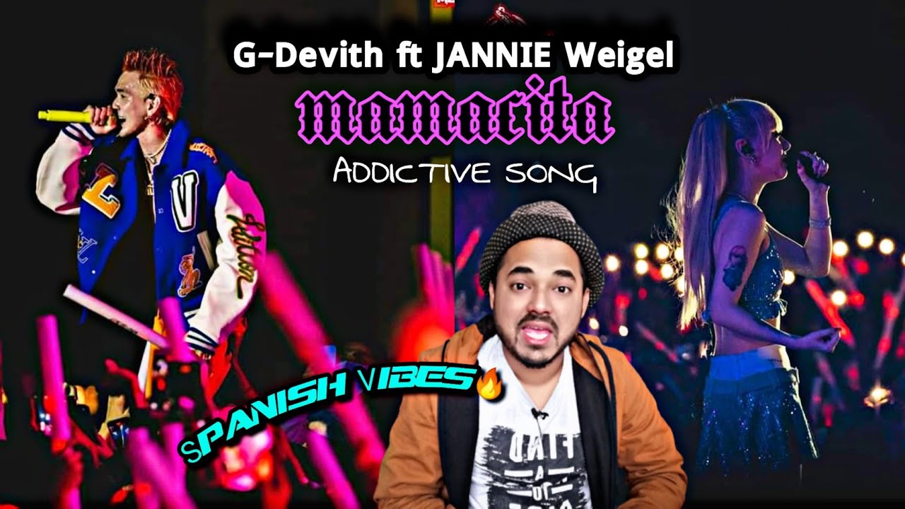 G-Devith ft Jannine Weigel - Mamacita REACTION 🔥🔥 - YouTube