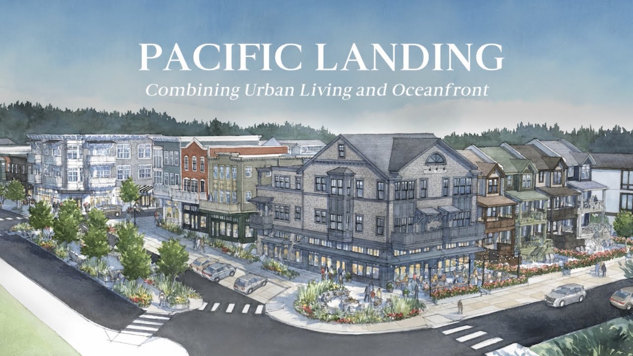 Pacific Landing Celebrate Urban Living and Oceanfront Views - YouTube
