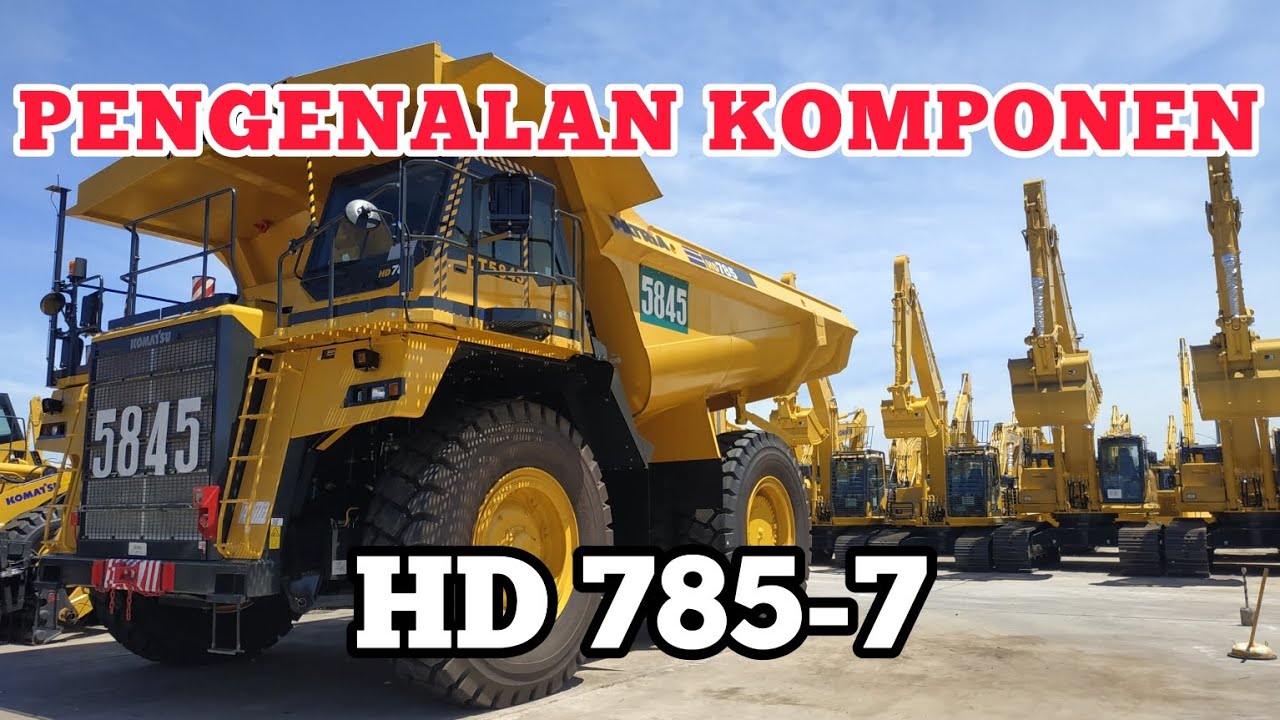 Pengenalan Komponen HD 785 - 7 - YouTube