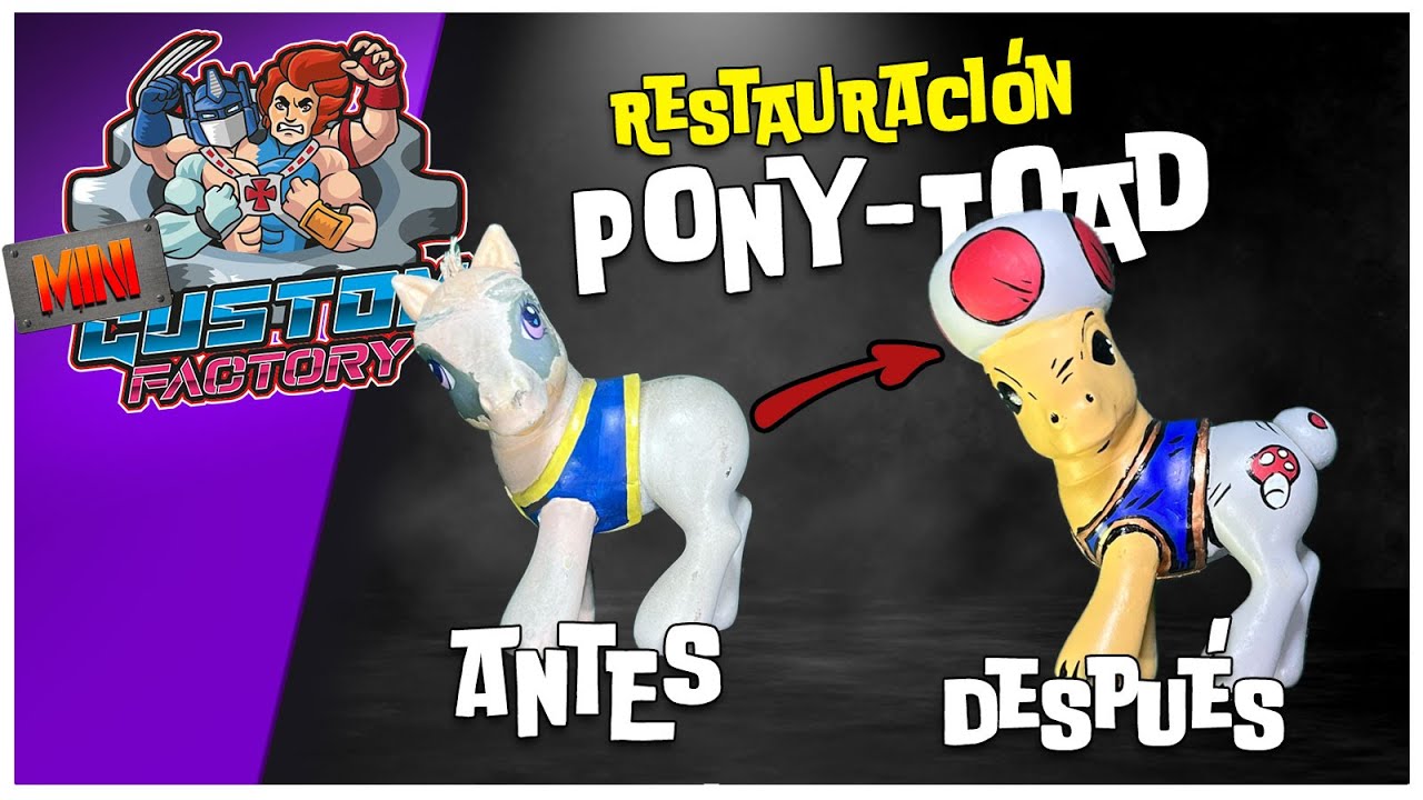 MINI - Restauración Pony Toad, little pony, toad, custom, diy - YouTube