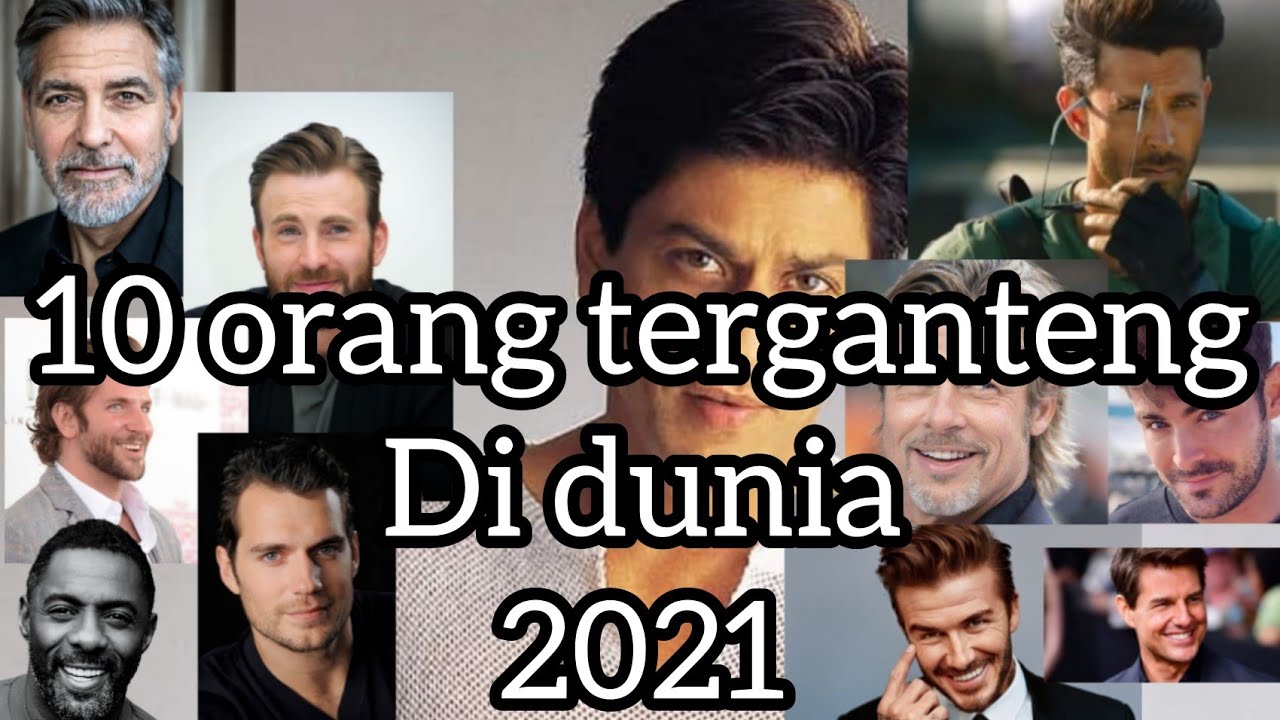 10 Orang terganteng di dunia 2021@breakcoffe - YouTube