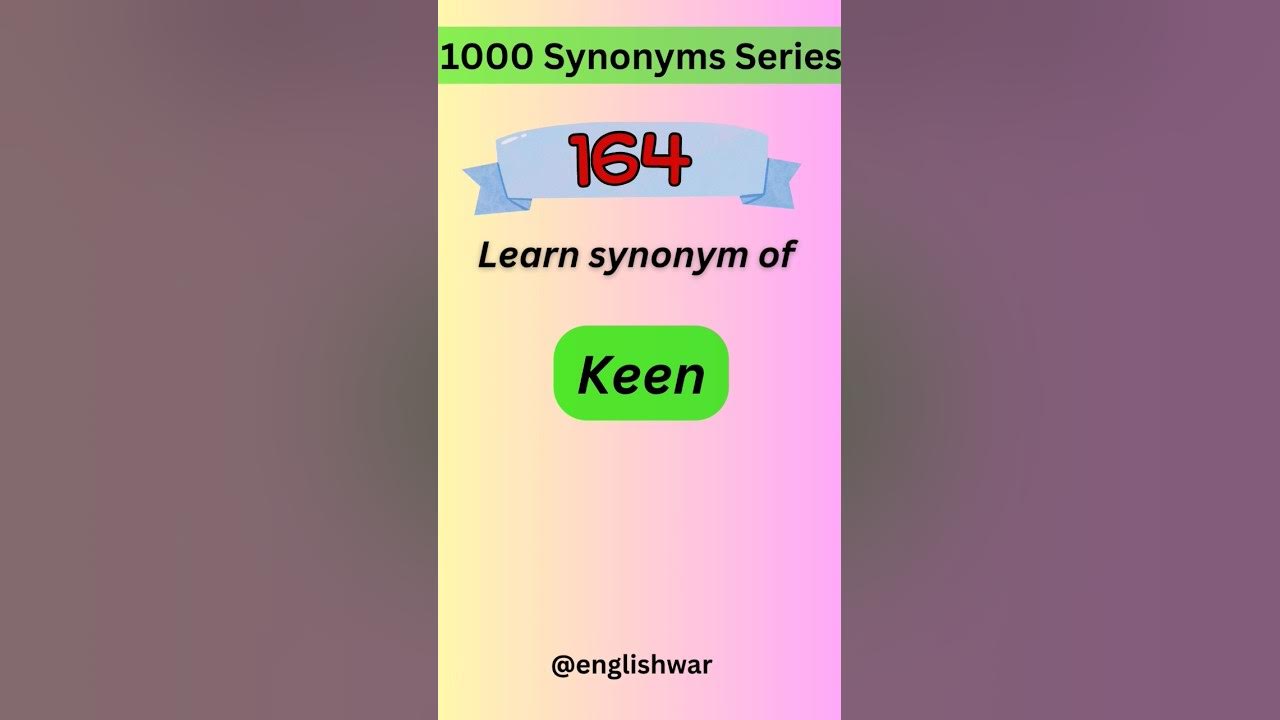 Keen Synonyms learn English YouTube keen-synonyms-learn-english-youtube
