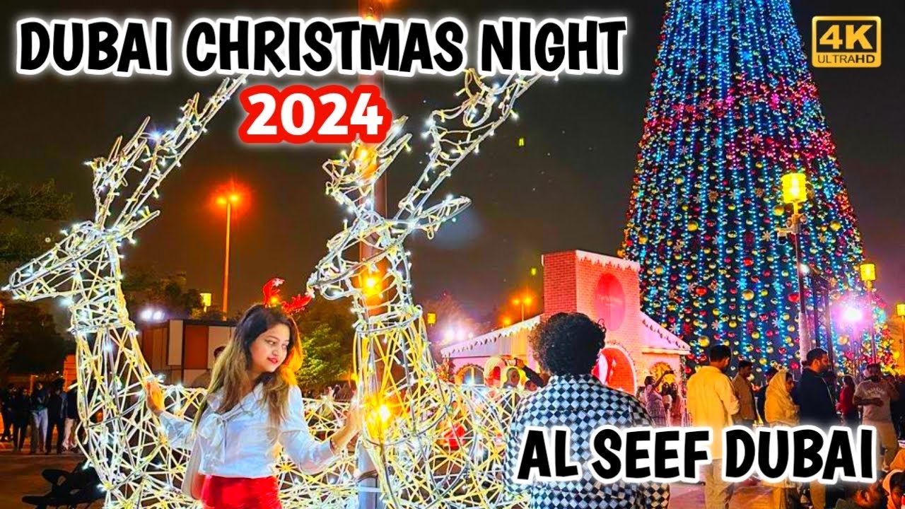 DUBAI CHRISTMAS NIGHT 2024 | Grand Souk to Al Seef Walking Tour | 4K ...
