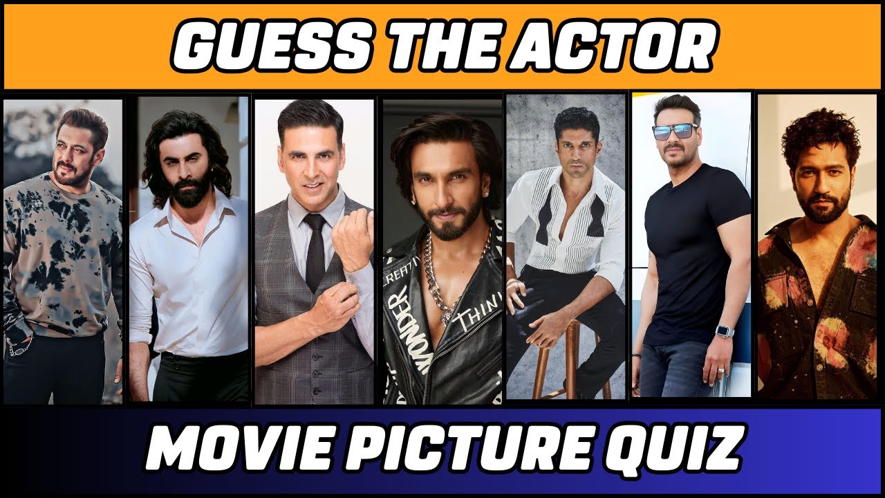 GUESS THE ACTOR | MOVIE PICTURE QUIZ | Bollywood Quiz - YouTube
