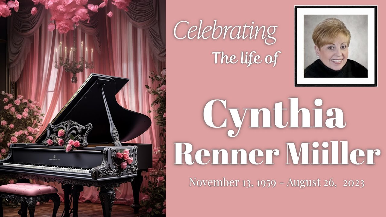 Service of Death and Resurrection for Cynthia Renner Miller - YouTube