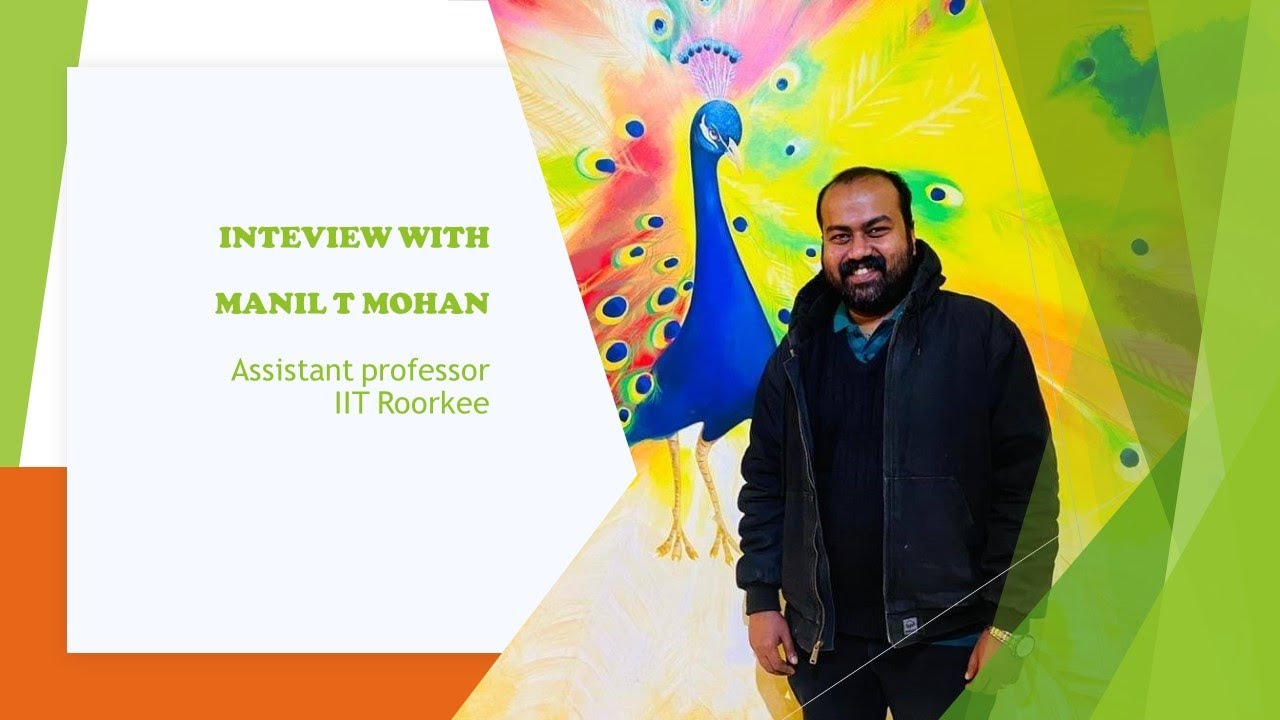 Interview with Dr. Manil T. Mohan, Assistant Prof-Mathematics, IIT ...