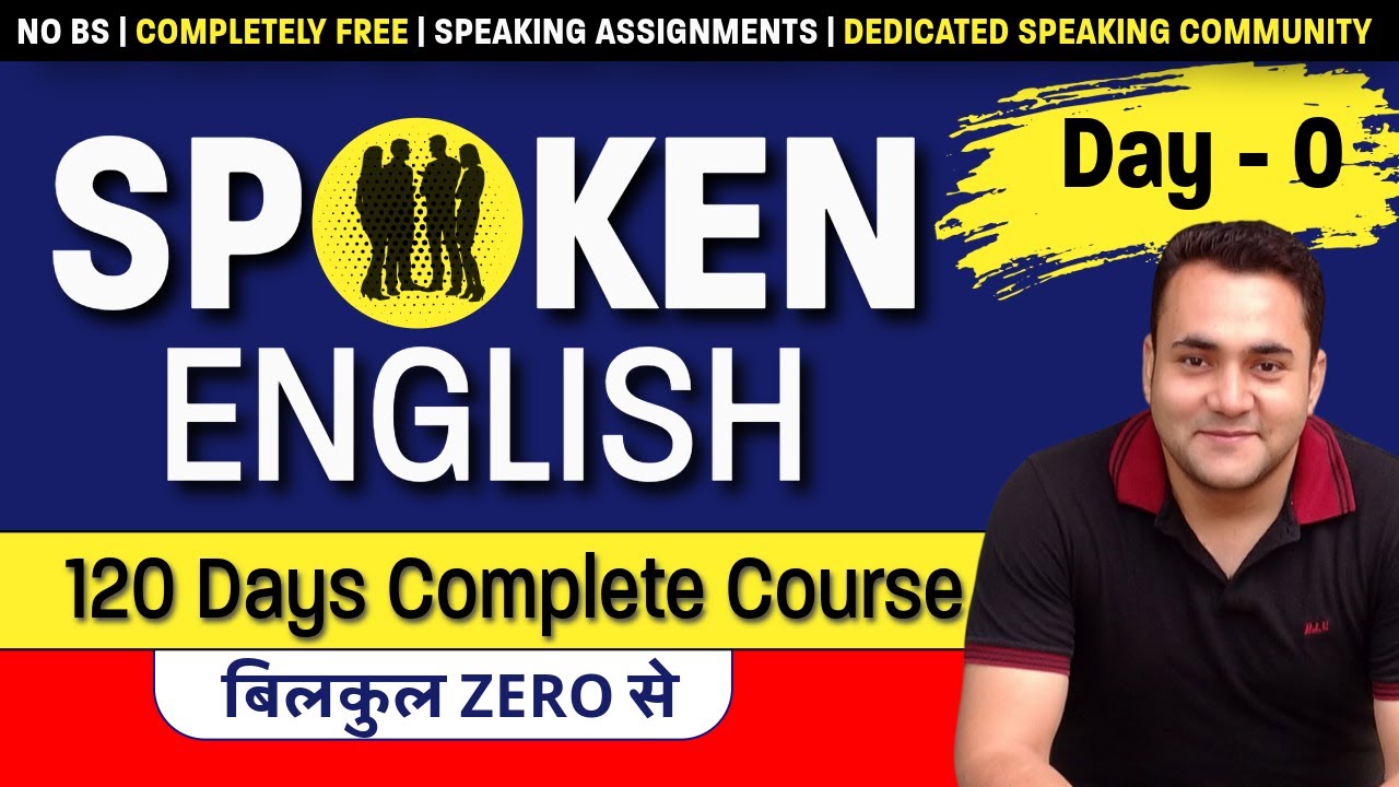 Day 0 | 120 Days Free & Complete Spoken English Course | Beginner to ...
