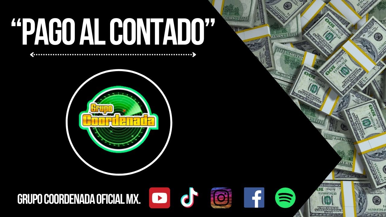 Pago al contado - Grupo Coordenada. (sin derechos de autor) - YouTube