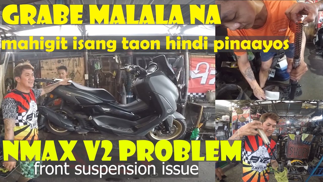 YAMAHA NMAX 2020 V2 FRONT SUSPENSION ISSUE,PAANO TANGALIN ANG LAGUTOK ...