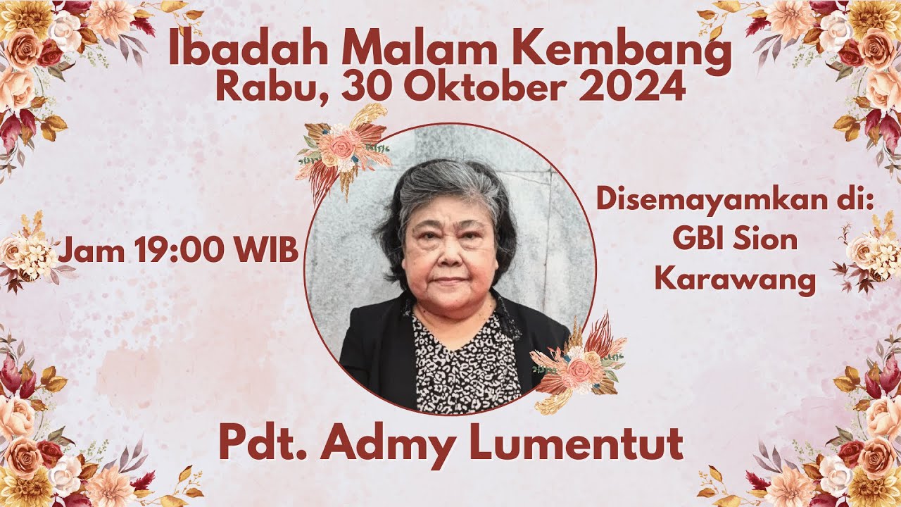 Ibadah Malam Kembang Pdt. Admy Lumentut, 30 Oktober' 2024 - YouTube