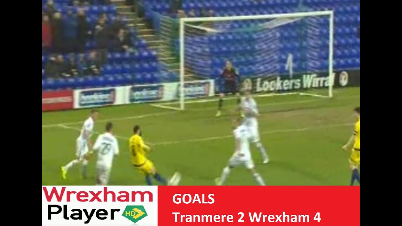 GOALS Tranmere Rovers 2 Wrexham AFC 4 - YouTube