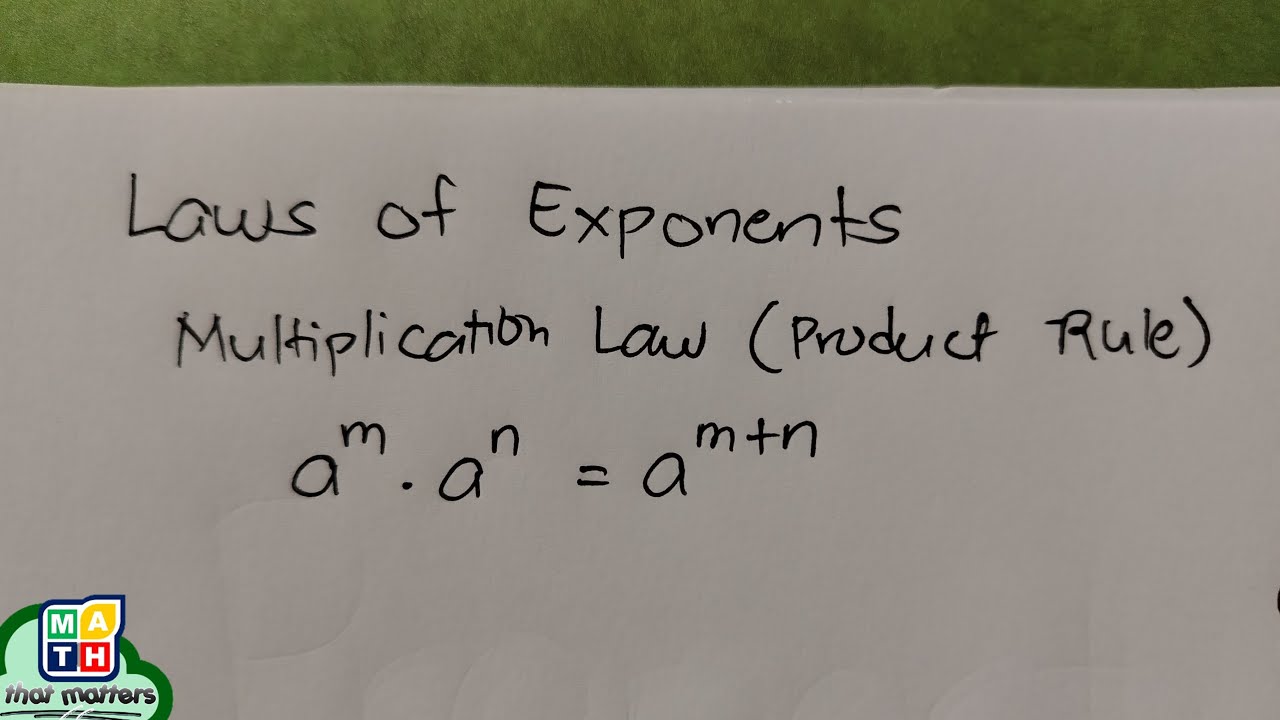 Multiplication Law of Exponents Explained - YouTube