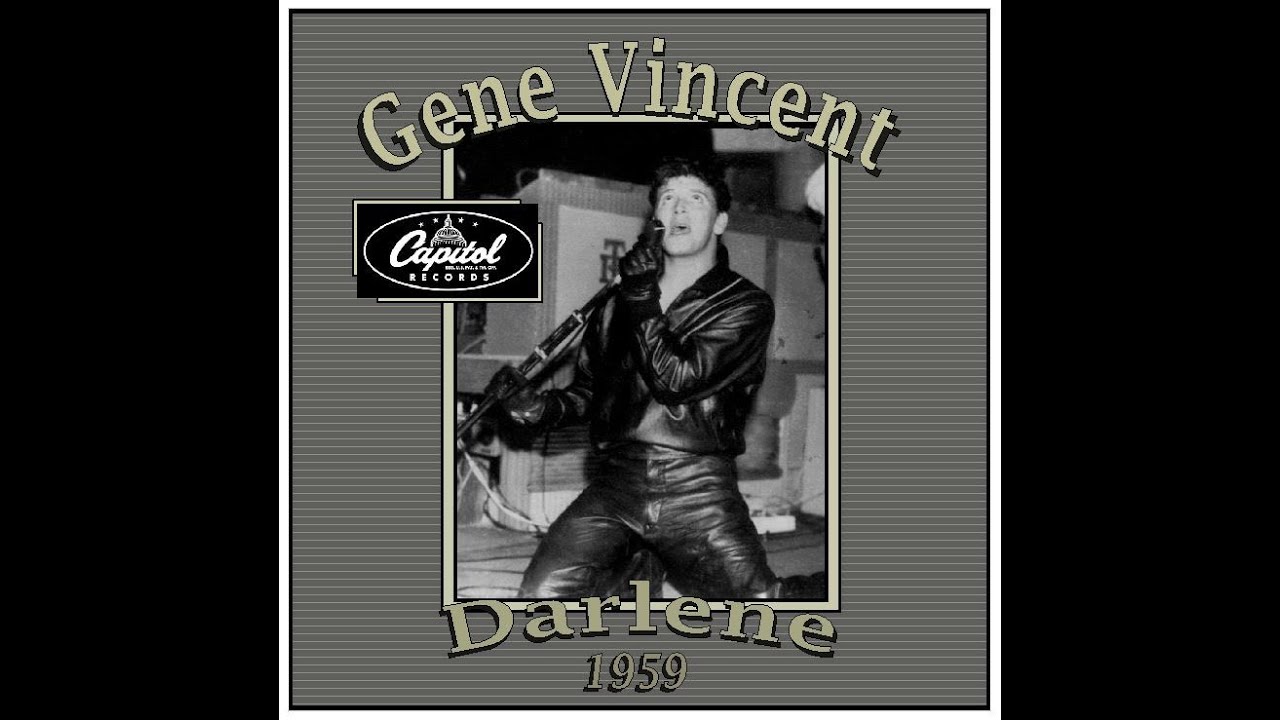 Gene Vincent - Darlene (1959) - YouTube