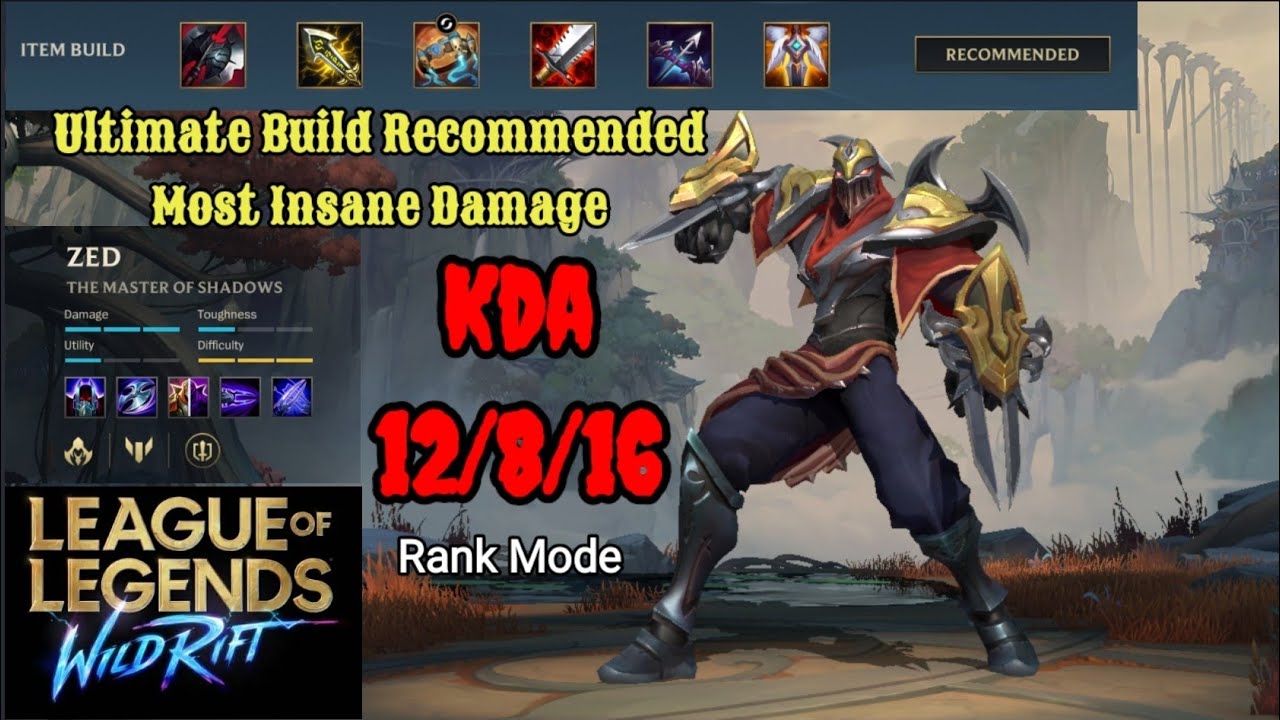 Zed Ultimate Build Guide Recommended for Rank Style and Tutorial Wild ...