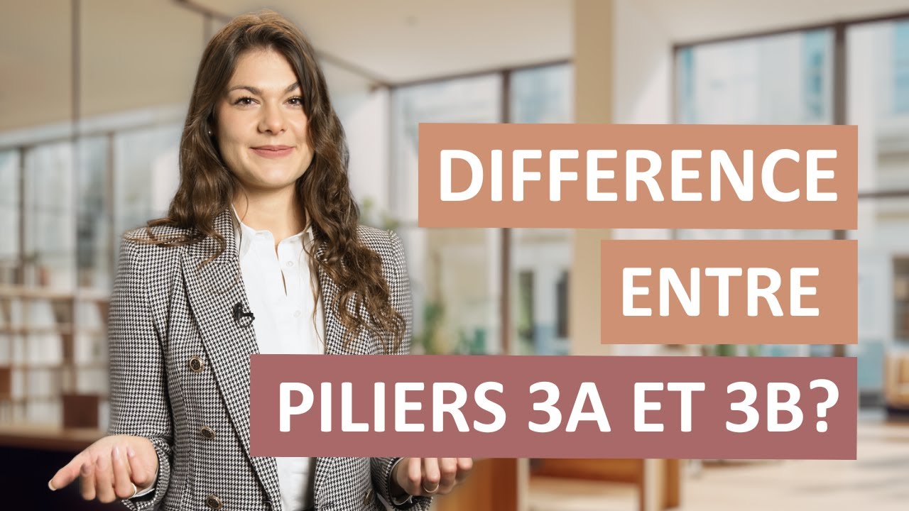 Quel est la différence piliers 3a et le 3b? Qu'est-ce qui convient le ...