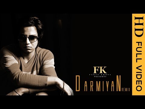 DARMIYAN REMIX | Azad Ali | Faraz Khosa