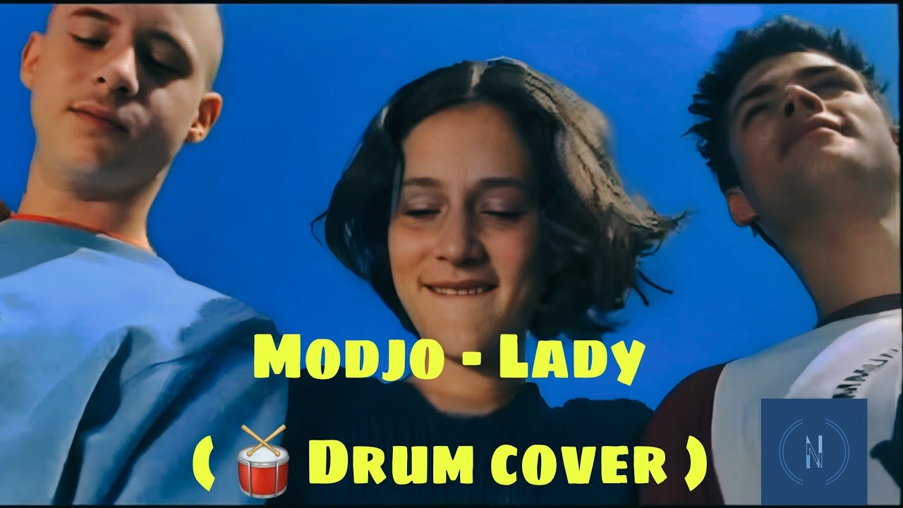 Modjo - Lady (Hear Me Tonight. Drum Cover Nikita Stepanov drums.) - YouTube