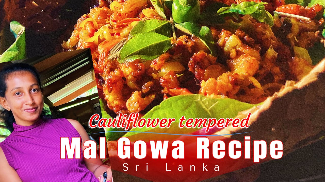 කට පිස්සු වට්ටන මල් ගෝවා ඩෙවල් | Mal Gowa Recipe | මේ විදියට හදලා බලන්න ...