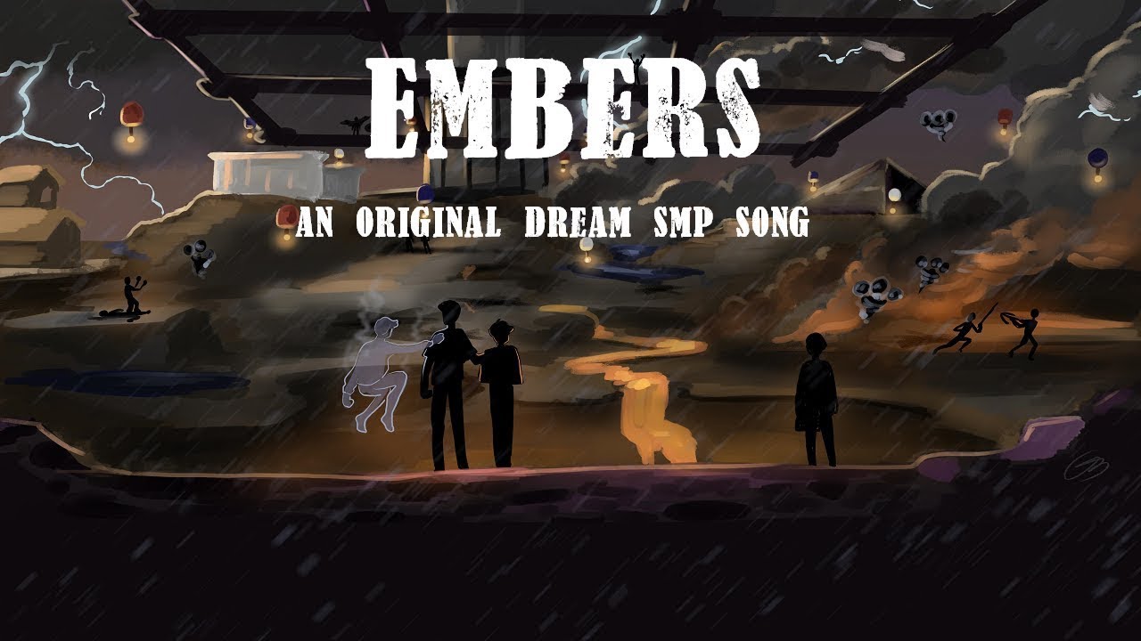 Embers (An Original Dream SMP Song) - YouTube