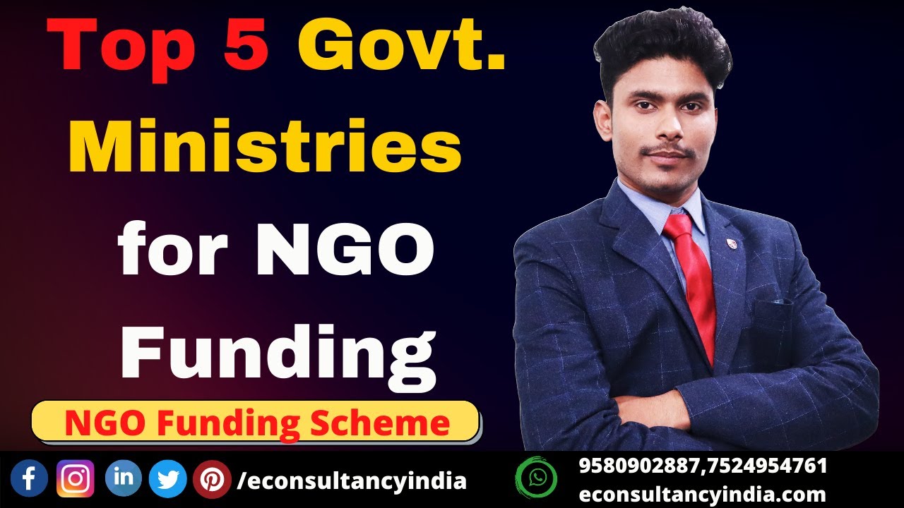 Top 5 Govt. Ministries for NGO Funding/Grants - 2021 Latest Updates ...